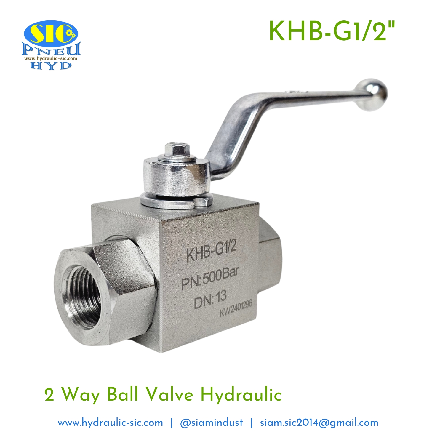 TX-KHB-G1/4",G3/8",G1/2",G3/4",G1" บอลวาล์วไฮดรอลิค 2 ทาง BALL VALVE HYDRAULIC 500 BAR 315 BAR ...